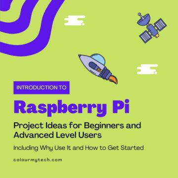 Introduction to Raspberry Pi Projects - Colour My Tech